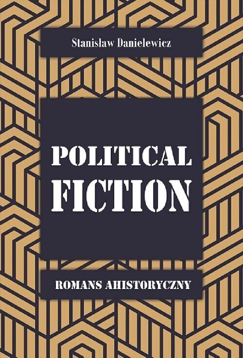Political fiction Romans ahistoryczny - Danielewicz Stanisław | eBay