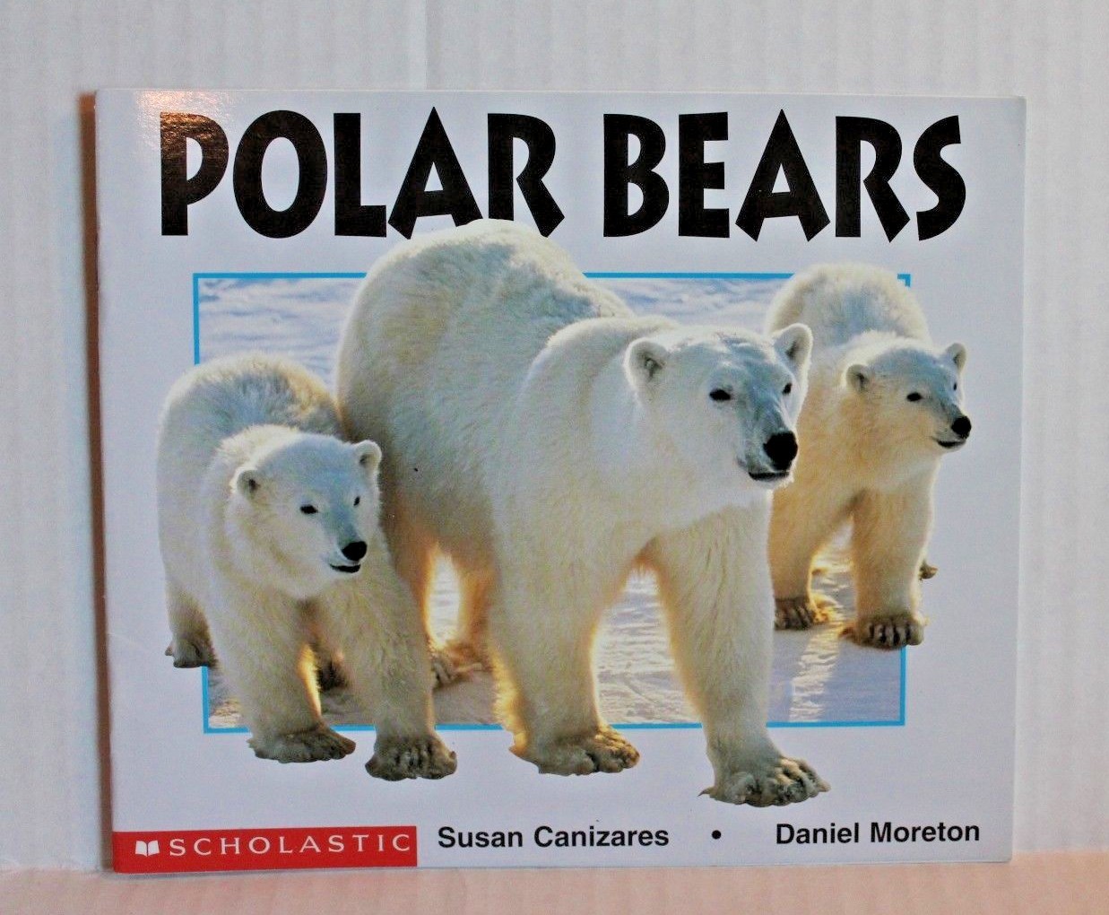 Polar Bears by Susan Canizares - Scholastic Science Emergent Readers ...