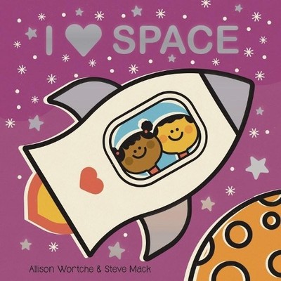Allison Wortche I Love Space (Libro di cartone) | eBay