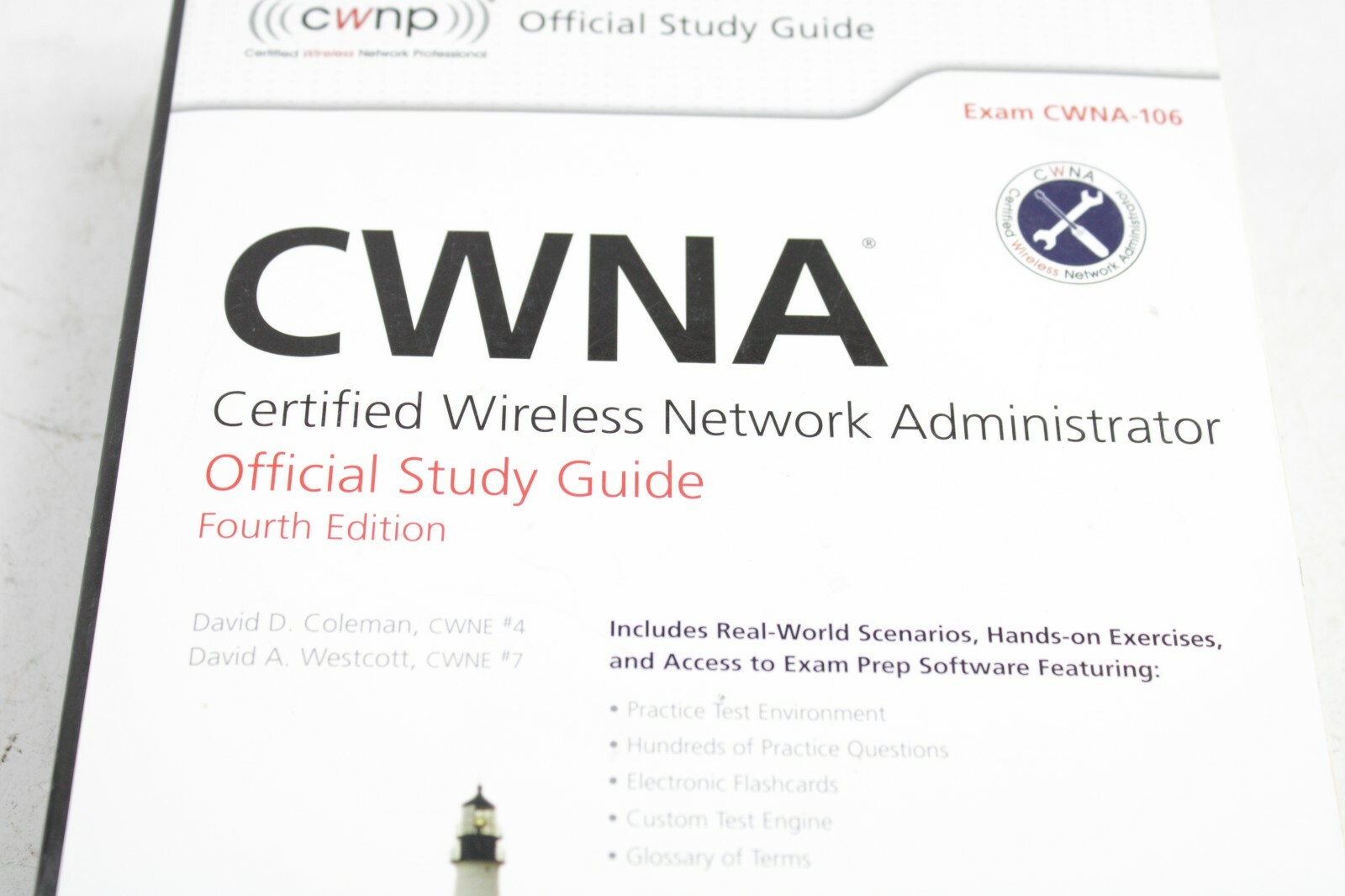 CWNA Certified Wireless Network Administrator Official Study Guide 4th ...