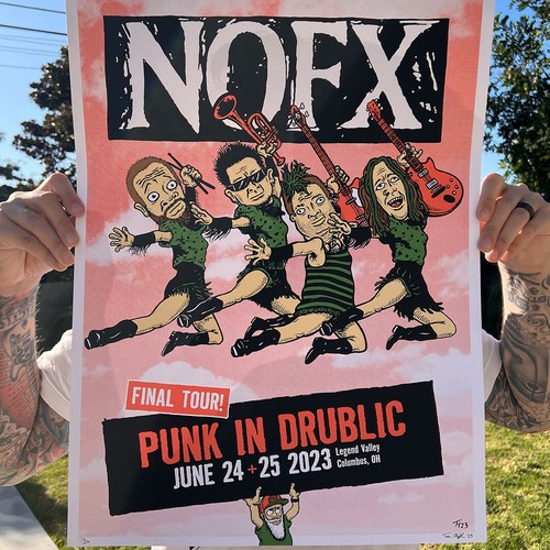 NOFX Final Tour: Signed by Artist/Numbered Limited Edition Official ...