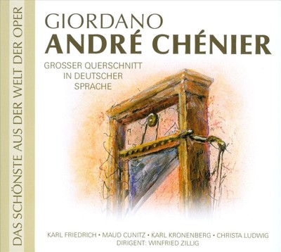 WINFRIED ZILLIG GIORDANO: ANDRÉ CHÉNIER NEW CD 4011222318428 | eBay