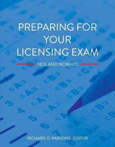 Preparing for Your Licensing Exam : NCE and NCMHCE by Richard D ...