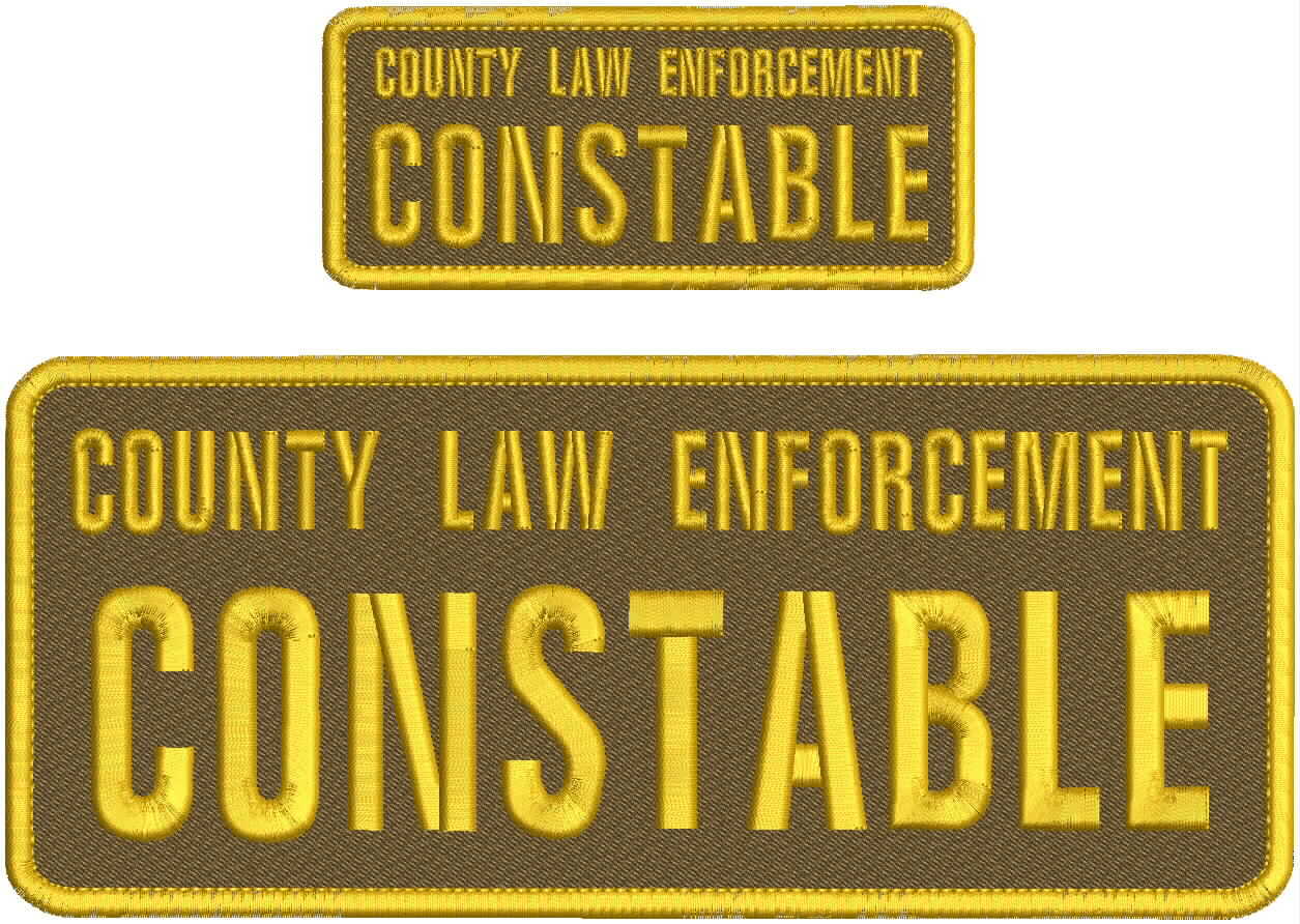 COUNTY LAW ENFORCEMENT CONSTABLE EMB PATCH 4X10&2X5 HOOK ON BACK BROWN ...