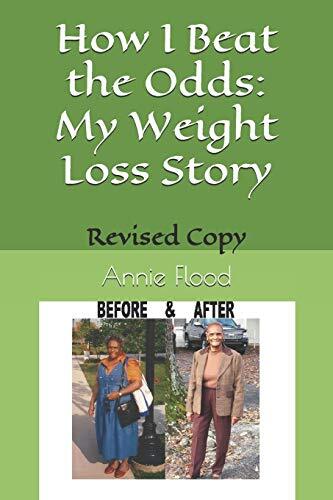 How I Beat the Odds: Revised Copy, Flood New 9781080169955 Fast Free ...