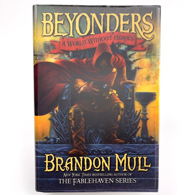Beyonders : A World Without Heroes by Brandon Mull Hardcover Fiction ...