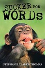Sucker for Words 9781504986632| eBay