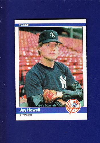 Jay Howell 1984 Fleer MLB Baseball #128 (MINT) New York Yankees | eBay
