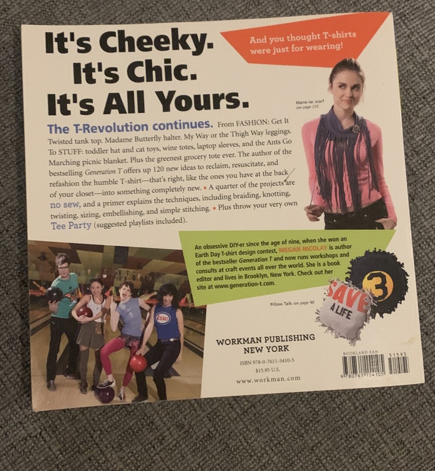 Generation T: Beyond Fashion: 120 New Ways to Transform a T-shirt by ...