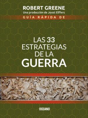 Gu a r pida de las 33 estrategias de la guerra (Spanish Edition ...