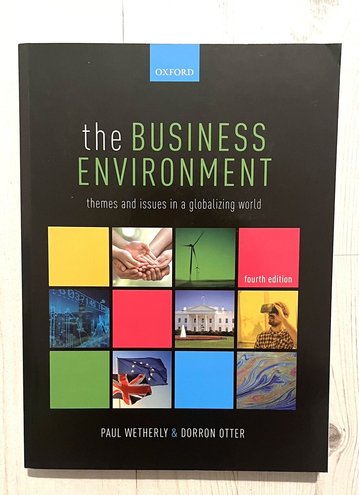 Business Environment : Themes and Issues in a Globalizing World by ...