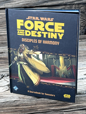 Star Wars Force Destiny Disciples of Harmony Sourcebook for Consulars ...