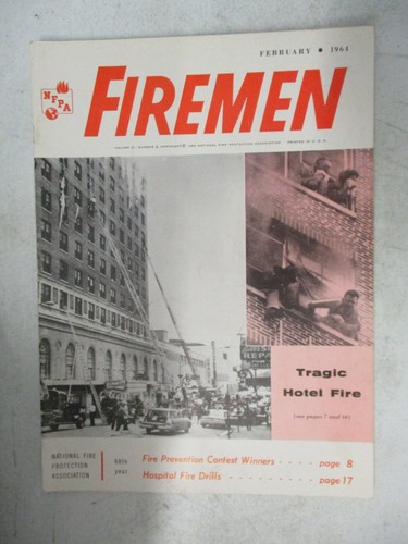 FIREMEN MAGAZINE FEBRUARY 1964 NFPA FIRE HOUSE PREVENTION HOSPITAL FIRE ...