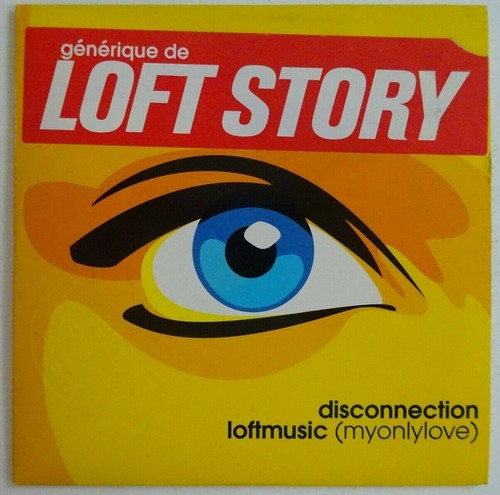 GÉNÉRIQUE DE LOFT STORY : DISCONNECTION LOFTMUSIC (MYONLYLOVE) ♦ CD ...