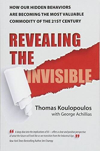 Revealing the Invisible: How Our Hidden Behaviors Are Becoming the Most ...