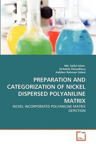 Preparation and Categorization of Nickel Dispersed Polyaniline Matrix ...