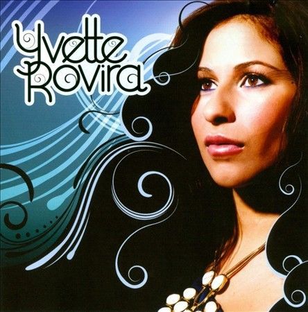 Yvette Rovira by Yvette Rovira (CD, 2010, Wings Music International ...