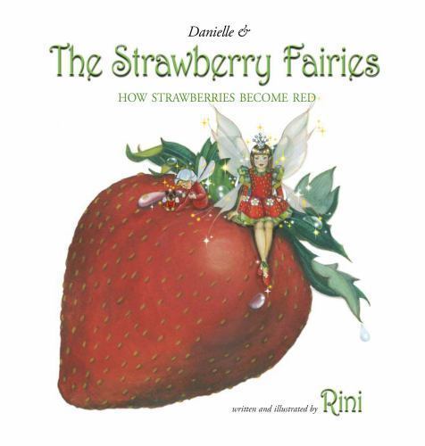 Danielle and the Strawberry Fairies by Rini Ziegler (2013, Hardcover ...