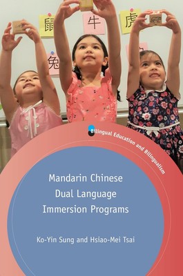 Mandarin Chinese Dual Language Immersion Programs by Ko-Yin Sung (English) Hardc 9781788923958| eBay