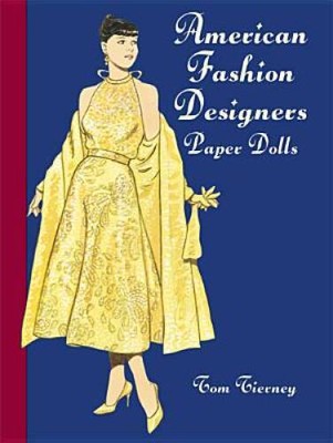 American Fashion Designers Paper Dolls (Dover Paper Dolls) - VERY GOOD ...