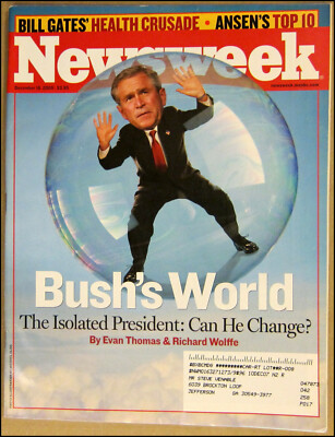 12/19/2005 Newsweek Magazine Bush's World George W Bush Bill Gates ...