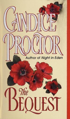 The Bequest by Candice Proctor 9780804118279| eBay