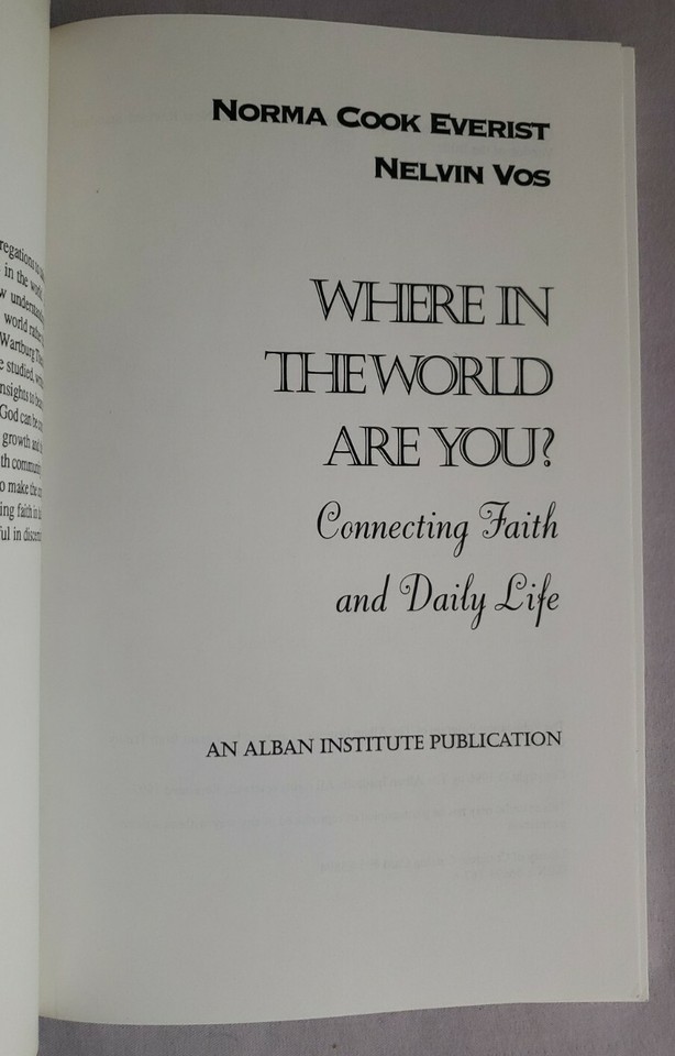 Where in the World Are You?: Connecting Faith & Daily by Everist, Norma ...