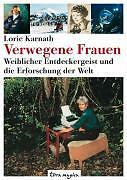 Verwegene Frauen von Lorie Karnath (2009, Gebundene Ausgabe) online ...