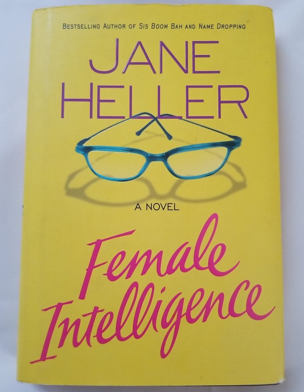 Female Intelligence by Jane Heller (2001, Hardcover) Comedy of Manners ...