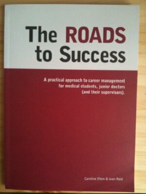 The Roads to Success: A Practical Approach to Career Pla by Joan Reid ...