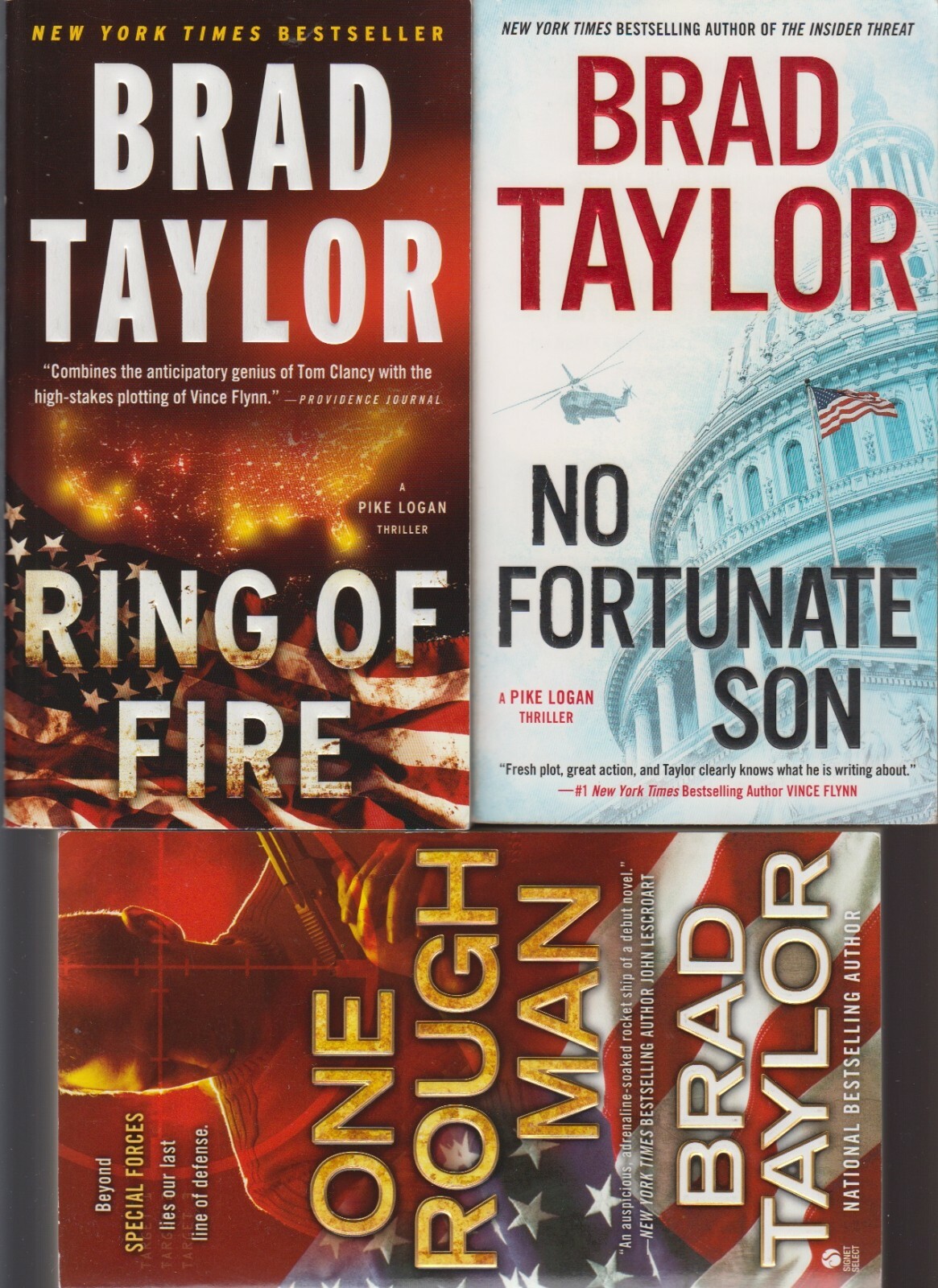 BRAD TAYLOR Ring of Fire No Fortunate Son One Rough Man Pike Logan ...