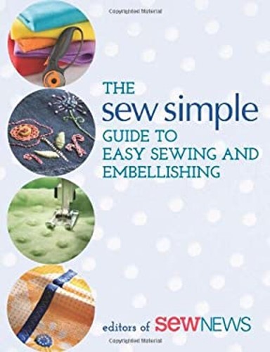 Le Guide Sew Simple Pour Coudre Facilement Et Embellir Le Patchwork Pl | eBay