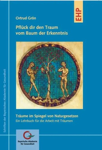 Pflück dir den Traum vom Baum der Erkenntnis | Ortrud Grön ...