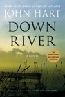 Down River: A Novel - Paperback By Hart, John - VERY GOOD 9780312677381 ...