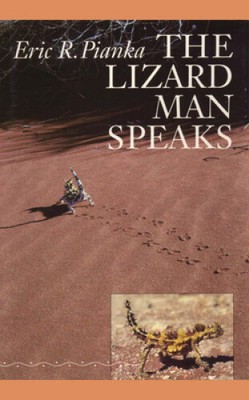 The Lizard Man Speaks (The Corrie Herring Hooks Series) by Pianka, Eric R. 9780292735675 | eBay