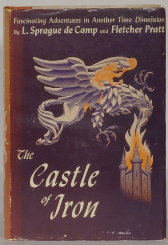 L. Sprague de Camp/Fletcher Pratt Castle of Iron 1950 first edition ...