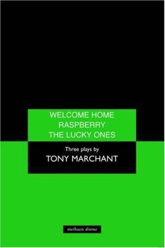 Welcome Home Raspberry by Tony Marchant (1988, Trade Paperback) for ...