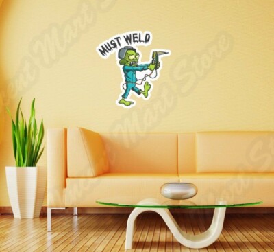 Must Weld Welding Helmet Zombie Welder Wall Sticker Room Interior Decor ...