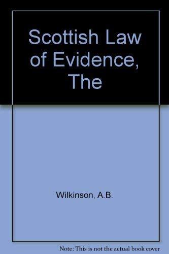 Scottish Law of Evidence, The, a. B Wilkinson | eBay
