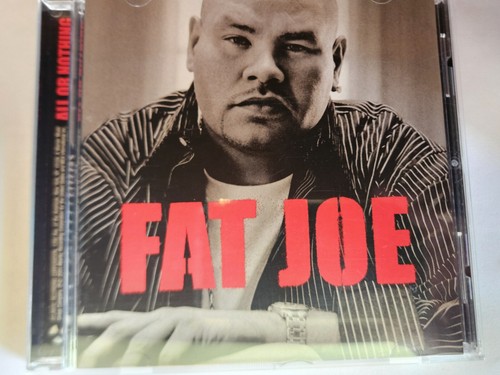 Fat Joe CD All or Nothing [Edited] | eBay