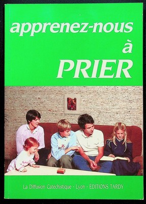 La Diffusion Catéchistique, Apprenez-nous à prier | eBay