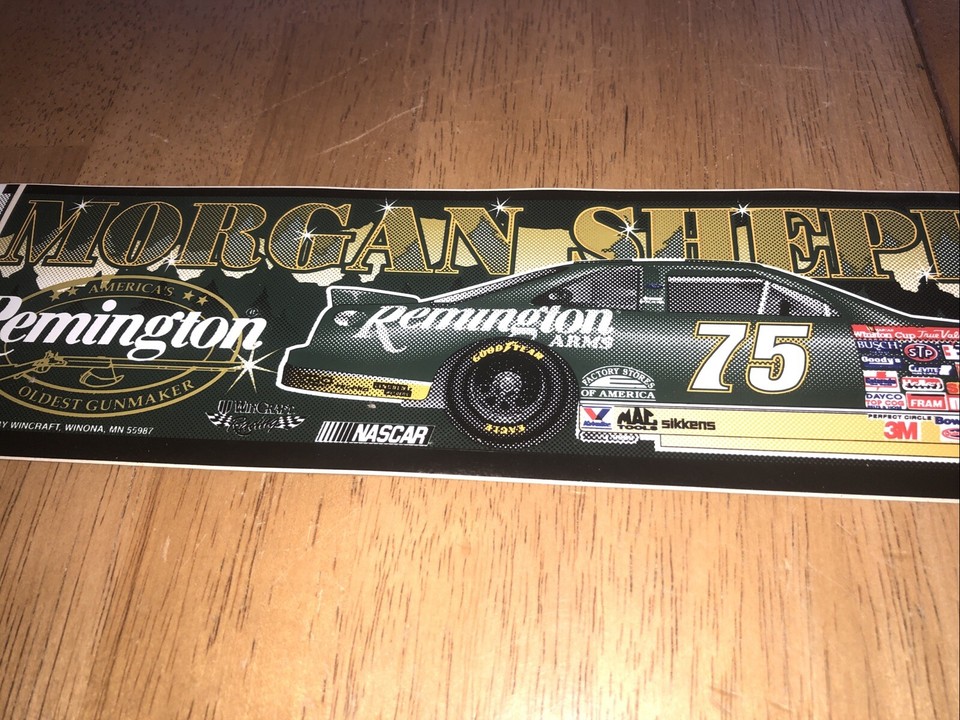 Vintage Wincraft Bumper Sticker Decal Nascar Morgan Shepherd Remington ...