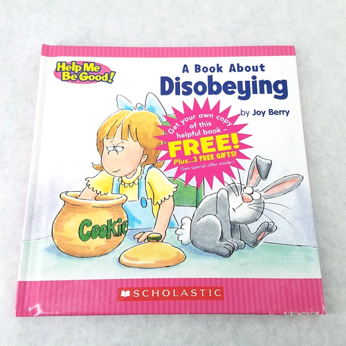 A Book About Disobeying - 2005 Christian Children's Hardcover by Joy ...