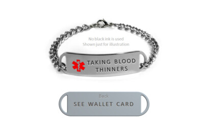 TAKING BLOOD THINNERS Medical Id Alert Bracelet. Free medical Emergency ...