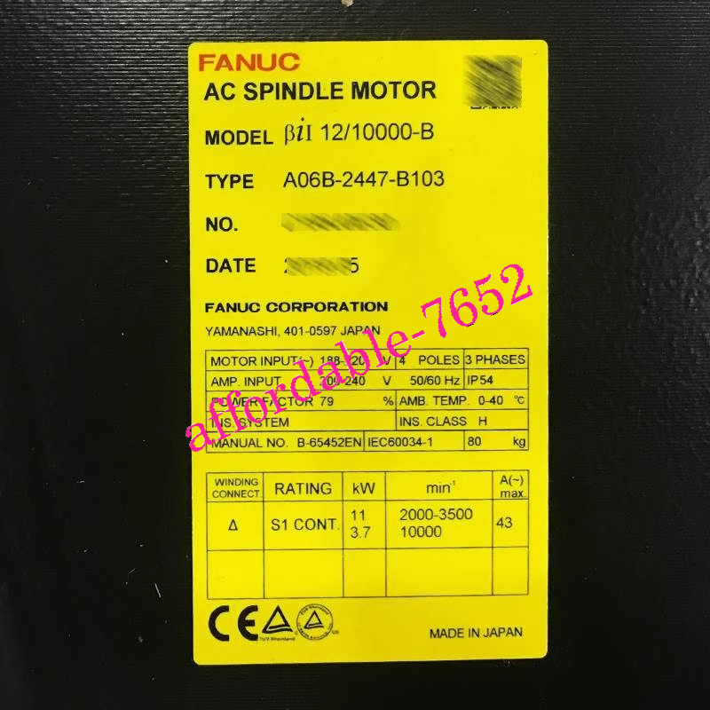 One FANUC A06B-2447-B103 Servo Motor New Expendited Shipping DHL or ...