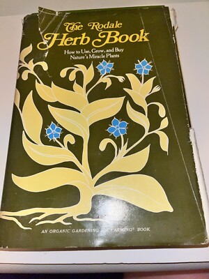 1971 Rodale Herb Book Use Grow Buy Nature's Miracle Plants Organic ...