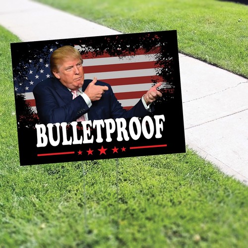 Bulletproof Trump 2024 US Presidential Election Home Outdoor Coroplast ...