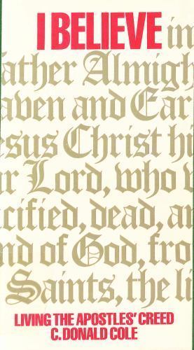 I Believe... by C. Donald Cole (1983, Trade Paperback) for sale online ...