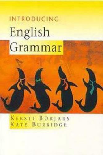 Introducing English Grammar by Kate Burridge and Kersti Börjars (2001 ...