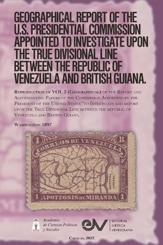 Severo Mallet-P GEOGRAPHICAL REPORT OF THE U.S. PRESIDENTIAL COMMISS ...